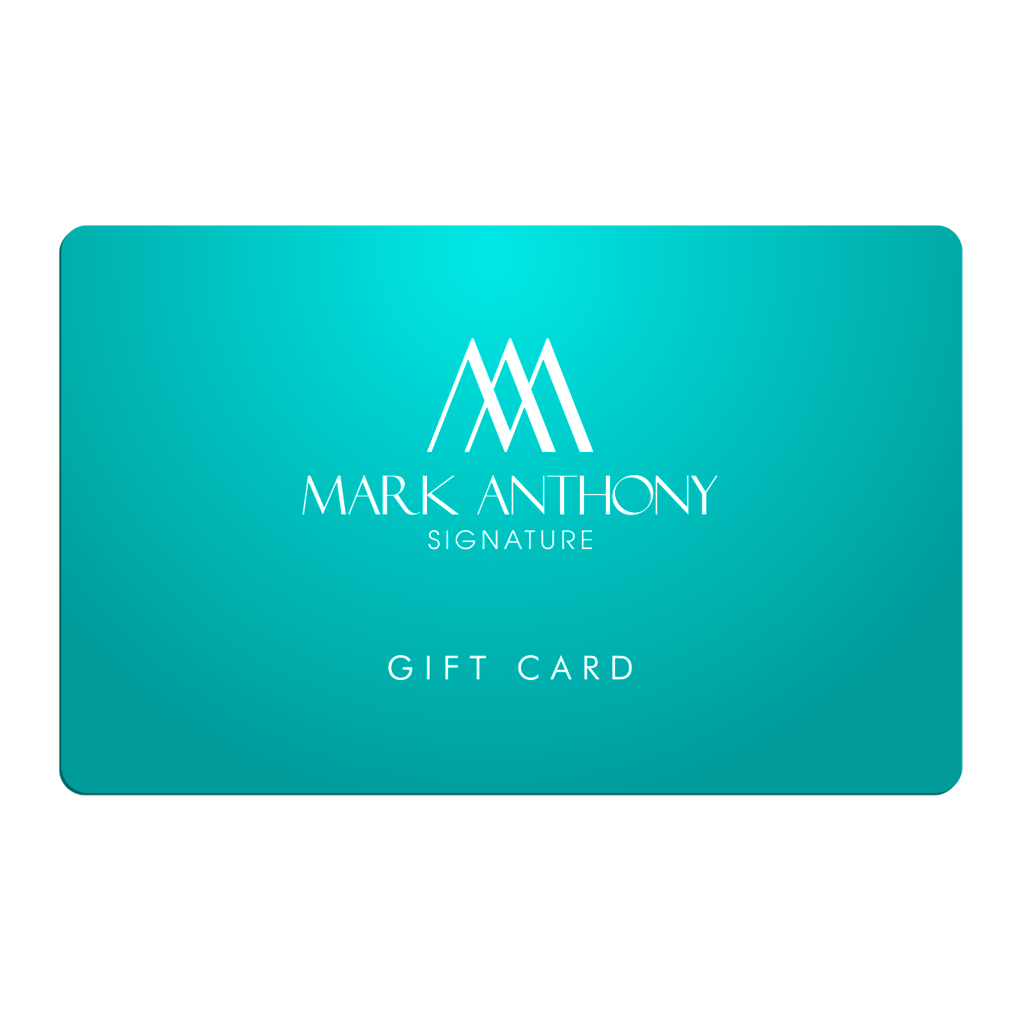 The Mark Anthony Signature Gift Card – Mark Anthony Collections